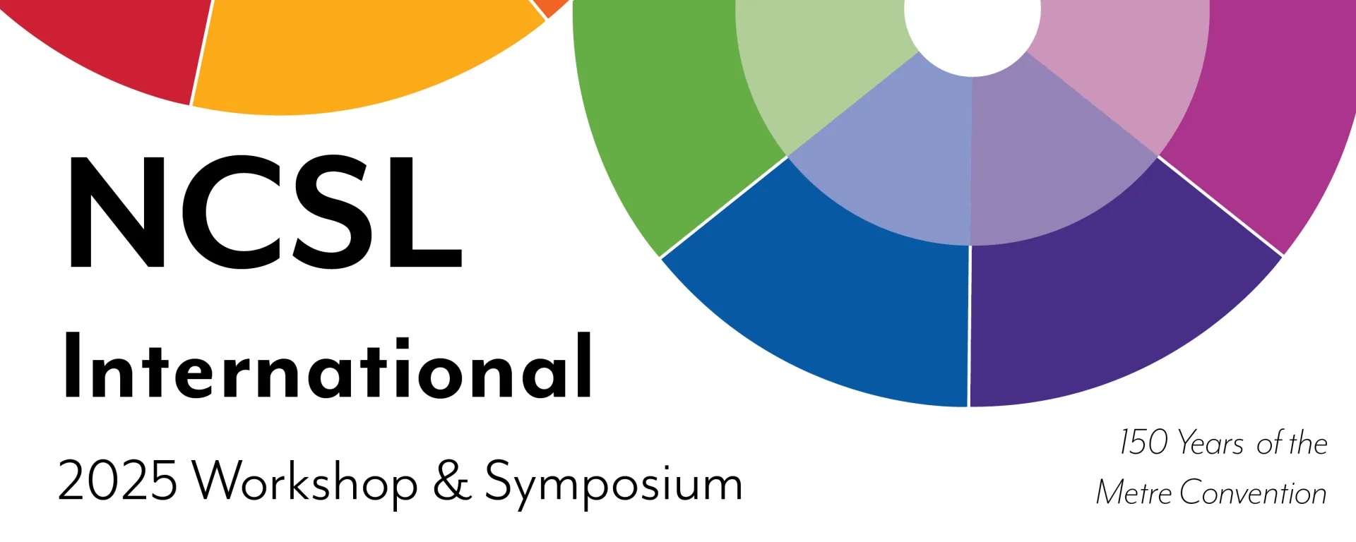 NCSL International 2025 Workshop & Symposium 開催のお知らせ - 日本NCSLI (NCSL ...